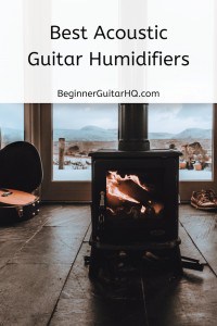 Best Acoustic Guitar Humidifiers - Beginner Guitar HQ