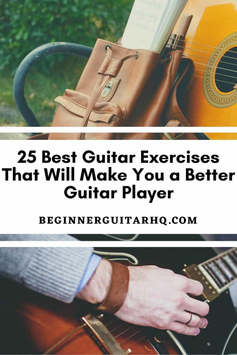25 Best Guitar Exercises That Will Make You a Better Guitar Player ...