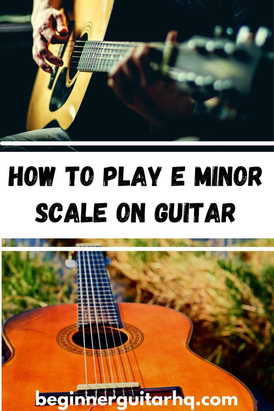 How to Play E Minor Scale on Guitar | Beginner Guitar HQ