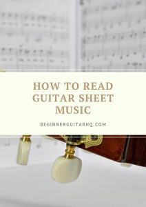 How to Read Guitar Sheet Music - Beginner Guitar HQ