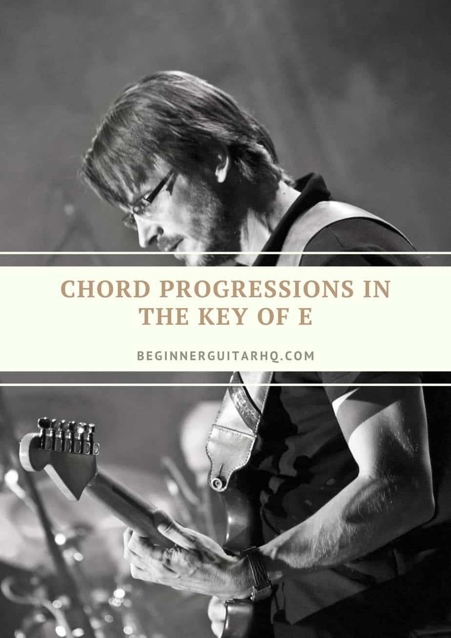 Chord Progressions in the Key of E | Beginner Guitar HQ