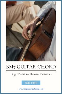 Bm7 Guitar Chord - Finger Positions, How-to, Variations | Beginner ...